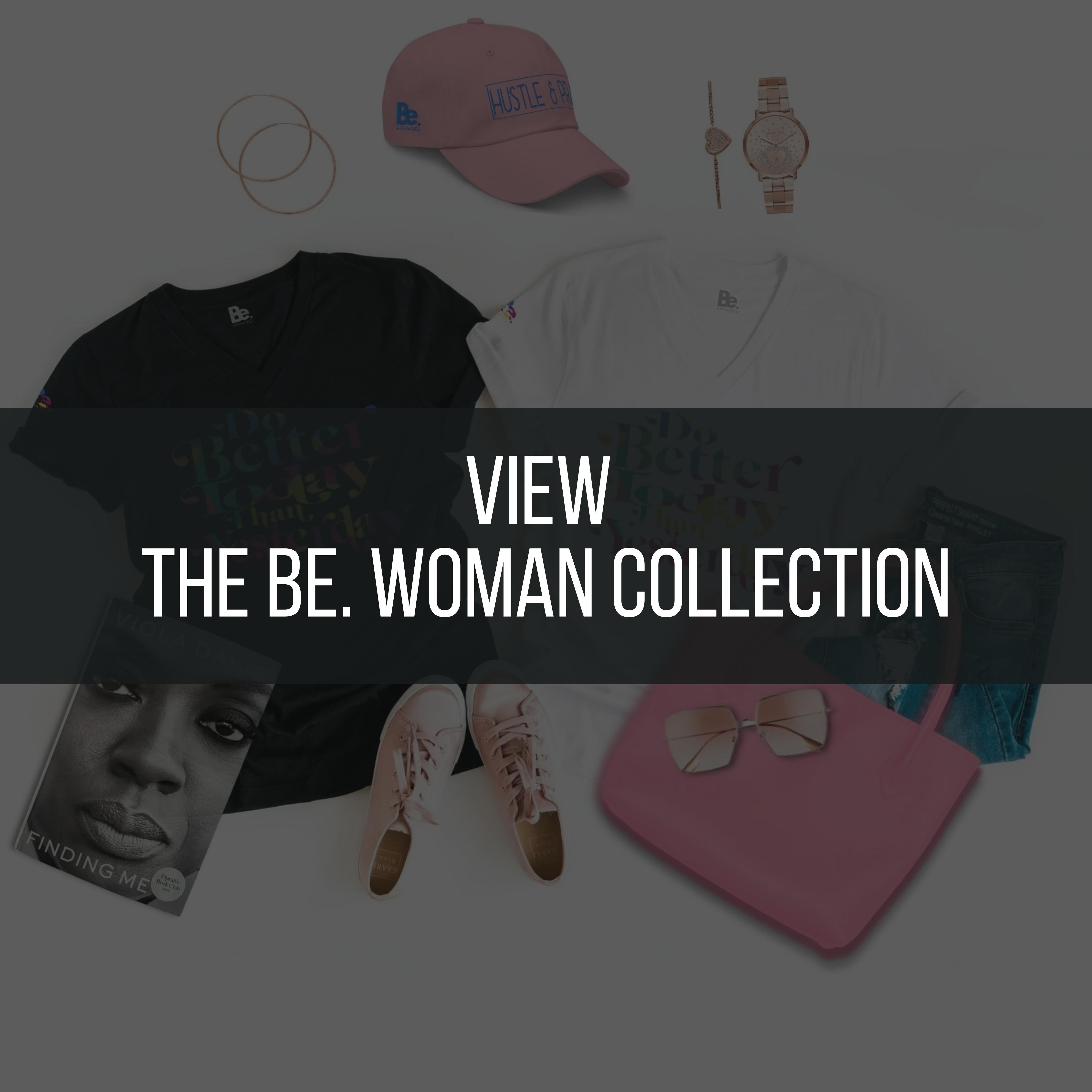 Be. Woman – Be Apparel